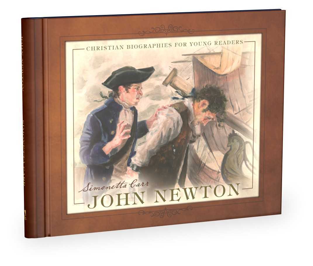 John Newton by Simonetta Carr | Goodreads