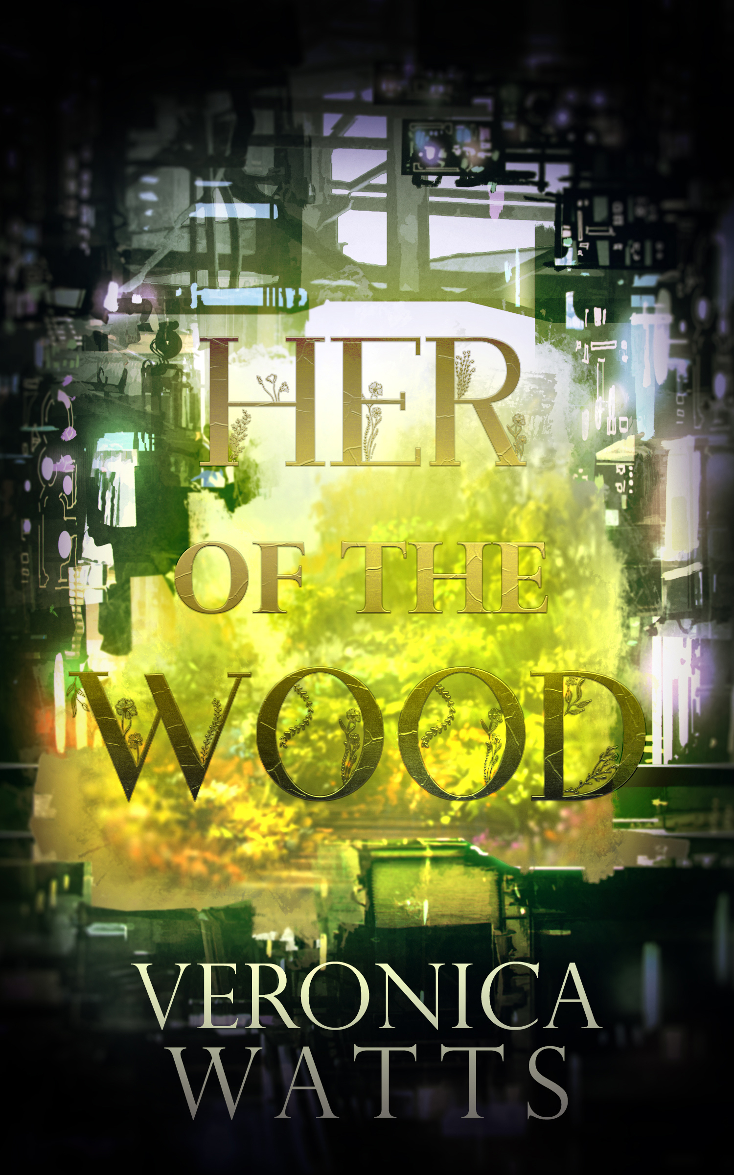 Her of the Wood by Veronica Watts | Goodreads