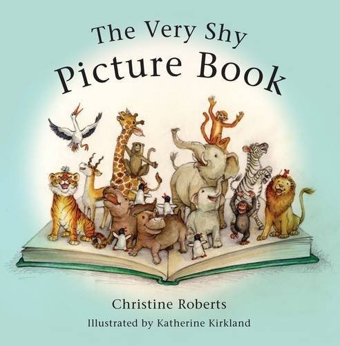 The Very Shy Picture Book by Christine Roberts | Goodreads