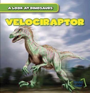 Velociraptor (A Look at Dinosaurs) by Cory Lee | Goodreads