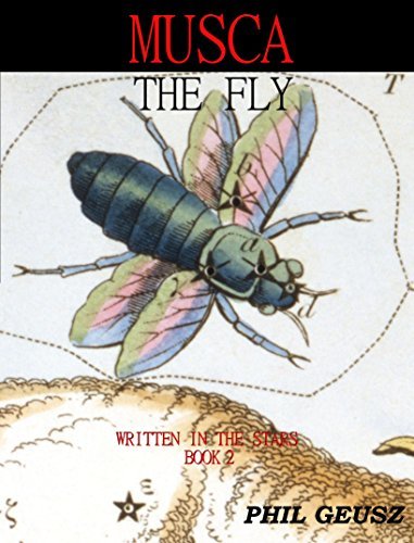 Musca: The Fly (Written in the Stars Book 2) by Phil Geusz | Goodreads
