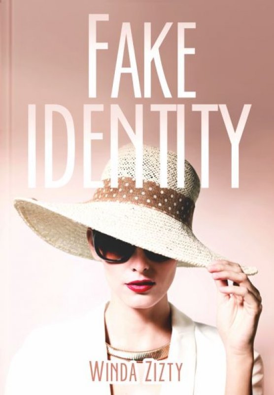 Fake Identity by Winda Zizty | Goodreads