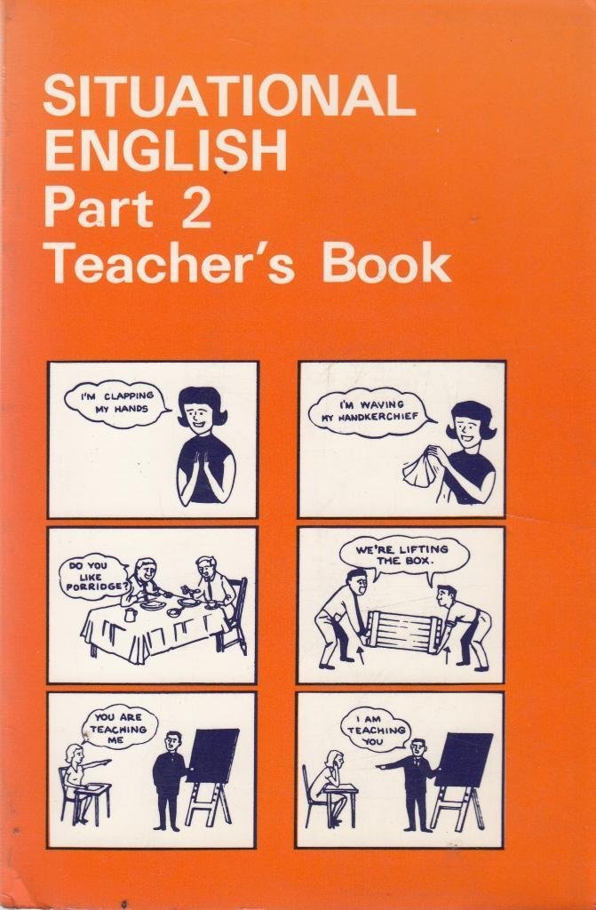 Situational English: Part 2: Teacher's Book by Sydney Commonwealth ...