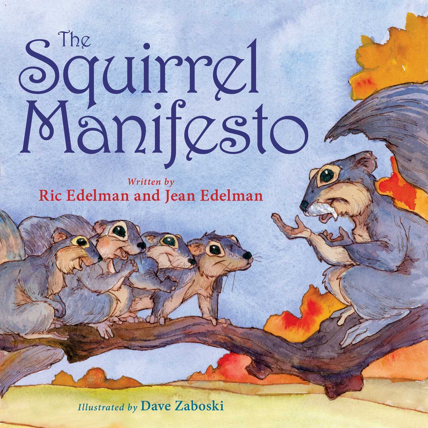 The Squirrel Manifesto by Ric Edelman | Goodreads