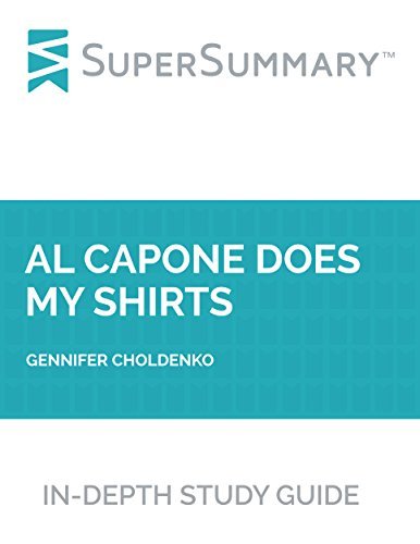 Study Guide: Al Capone Does My Shirts by Gennifer Choldenko by ...