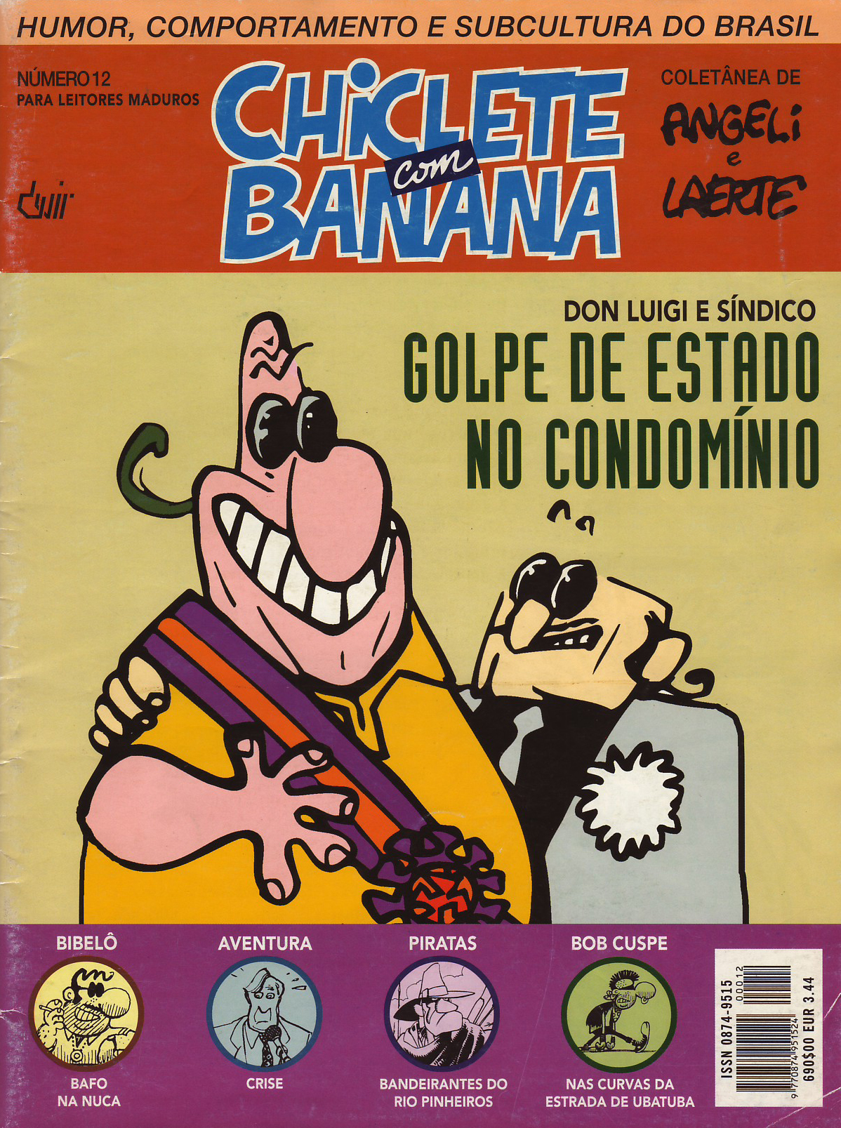 Chiclete com Banana #12 - Golpe de Estado no Condomínio by Angeli ...