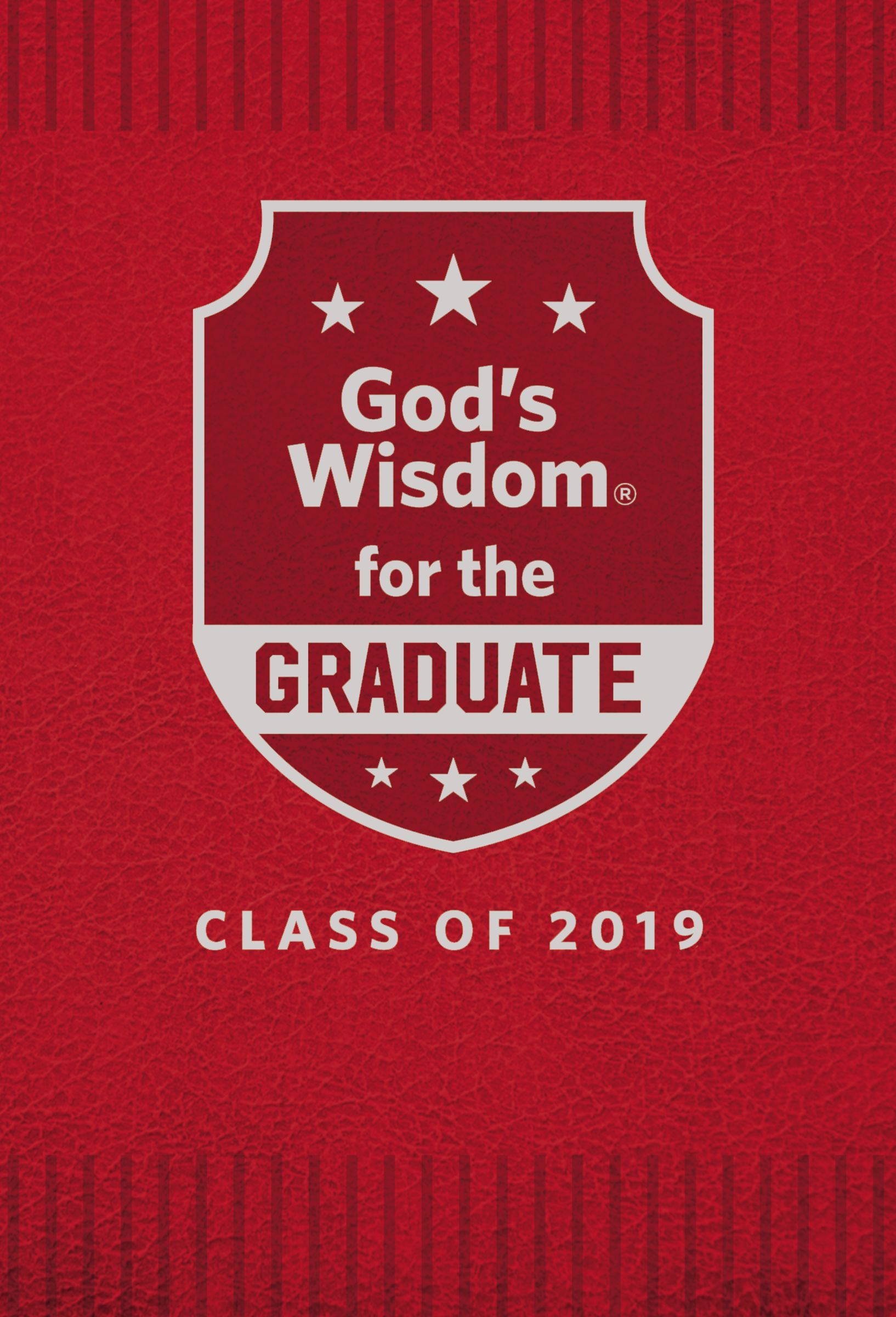 God's Wisdom for the Graduate Class of 2019: Red by Jack Countryman ...