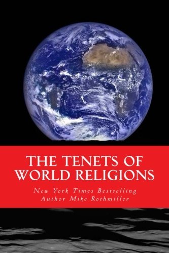 The Tenets of World Religions (The World's Greatest Codes) by Mike ...