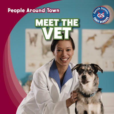 Meet the Vet (People Around Town) by Joyce Jeffries | Goodreads