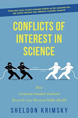 Conflicts of Interest in Science: How Corporate-Funded Academic ...
