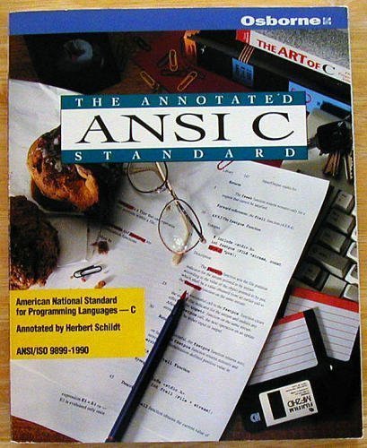 The Annotated ANSI C Standard: American National Standard for ...