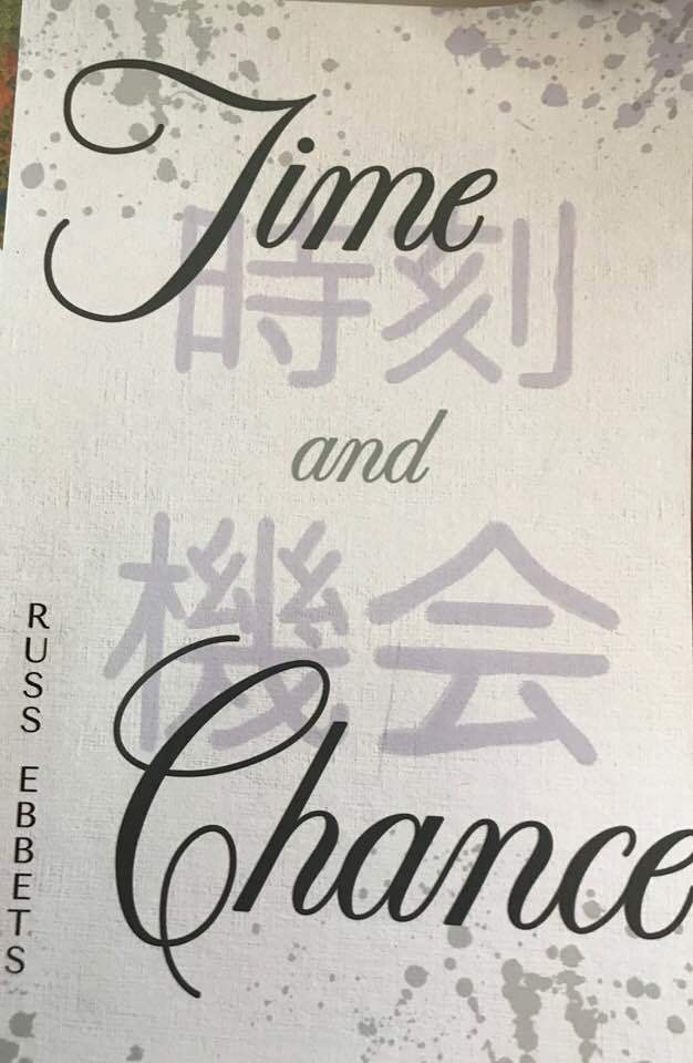 Time and Chance by Russ Ebbets | Goodreads