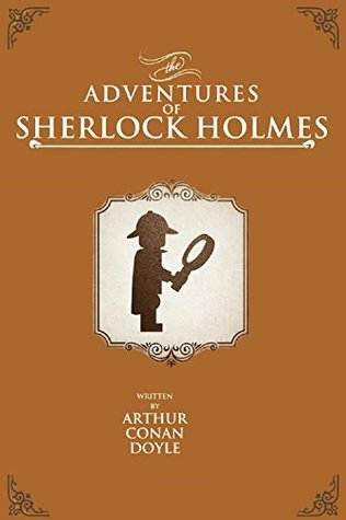 The Adventures of Sherlock Holmes (annotated) by Arthur Conan Doyle ...