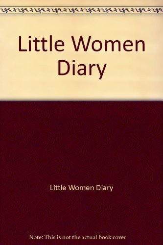 Little Women Diary by Little Women Diary | Goodreads