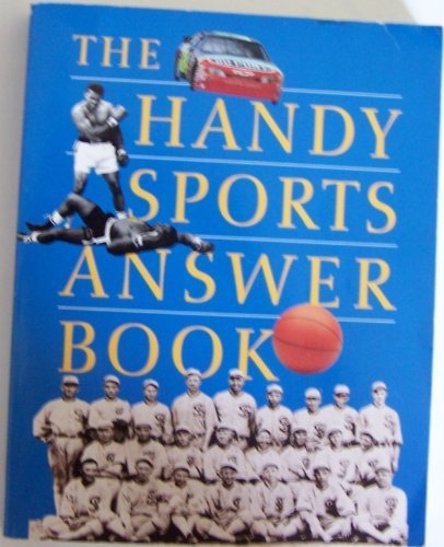 The Handy Sports Answer Book by Roger Matuz | Goodreads