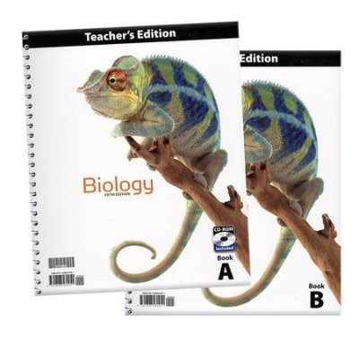 Biology 5th Ed, Teacher's Edition - Books A&B by BJU Press | Goodreads