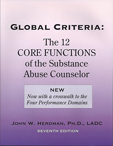 Global Criteria The 12 Core Functions of the Substance Abuse Counselor ...