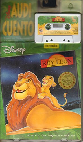 El Rey Leon (Book and Cassette) Incluye La Cancion "Yo Quisiera Ya Ser ...