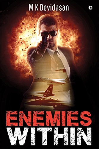 Enemies Within by M.K. Devidasan | Goodreads