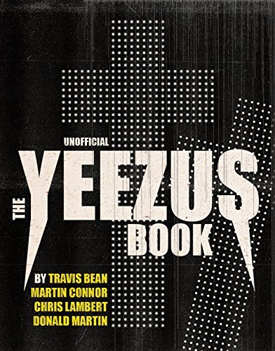 The Yeezus Book by Chris Lambert | Goodreads