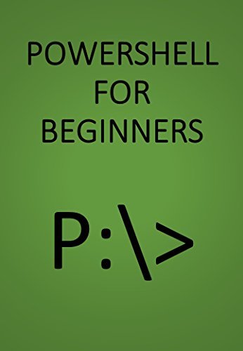 Powershell For Beginners By Michael Redcar Goodreads 