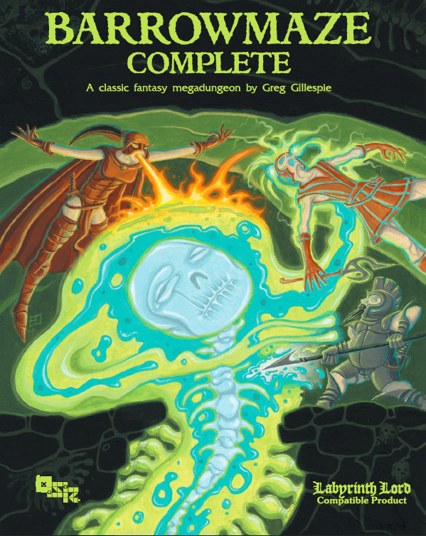 Barrowmaze Complete by Greg Gillespie | Goodreads