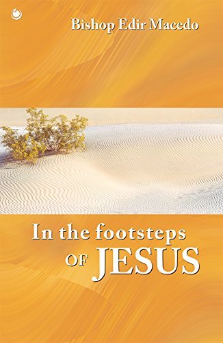 In the footsteps of Jesus by Edir Macedo | Goodreads