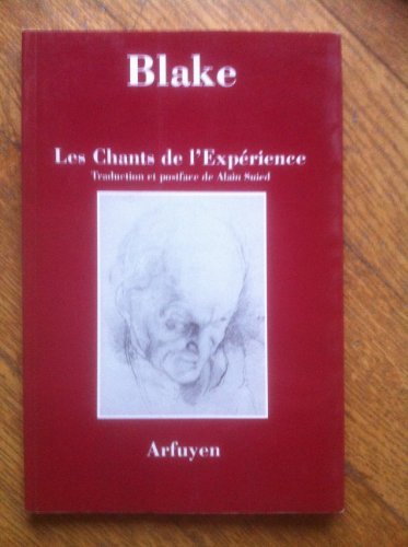 CHANTS DE L EXPERIENCE (LES) by William Blake | Goodreads