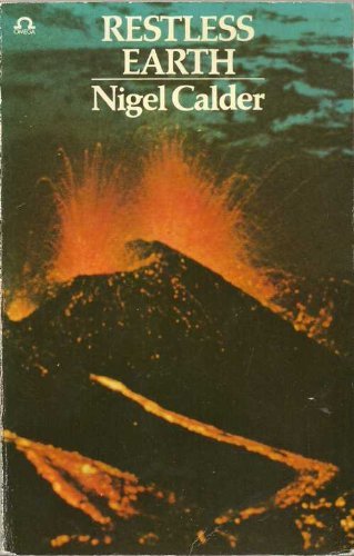 Restless Earth (Omega Books) by Nigel Calder | Goodreads