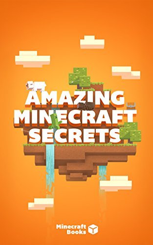 Amazing Minecraft Secrets You Never Knew About: by Mojang Books | Goodreads