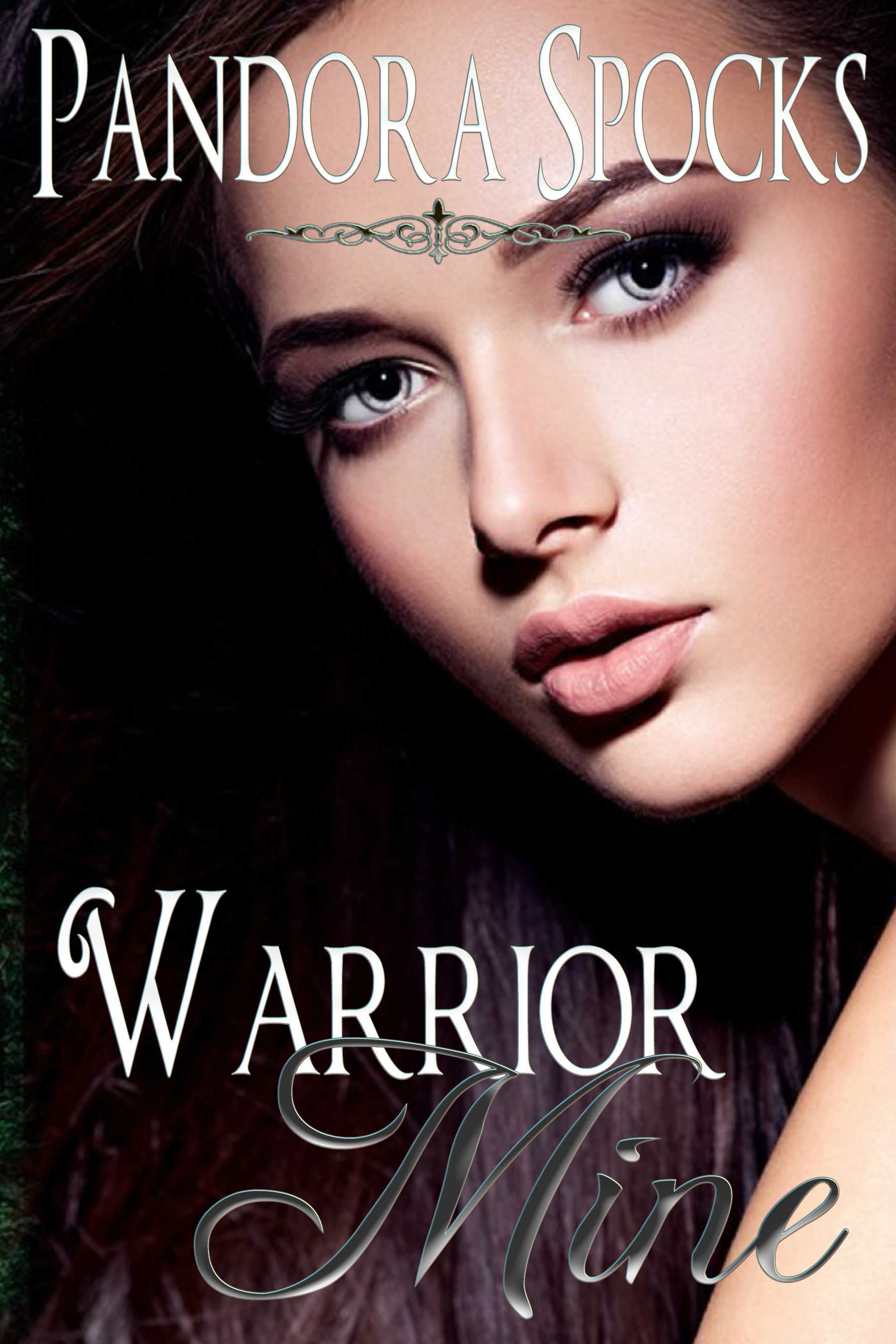 Warrior Mine by Pandora Spocks | Goodreads