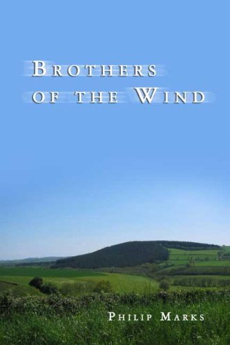 Brothers of the Wind by Philip Marks | Goodreads