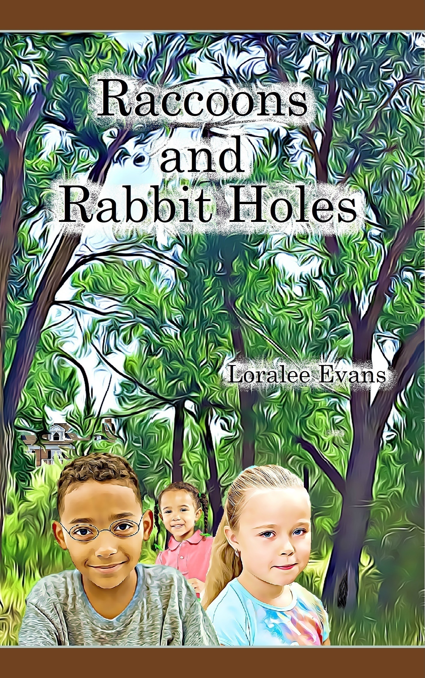 Raccoons and Rabbit Holes by Loralee Evans | Goodreads