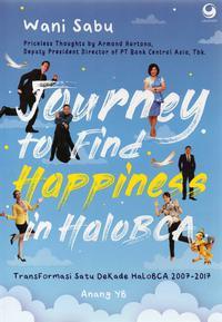 Journey To Find Happiness in Halo BCA by Wani Sabu | Goodreads