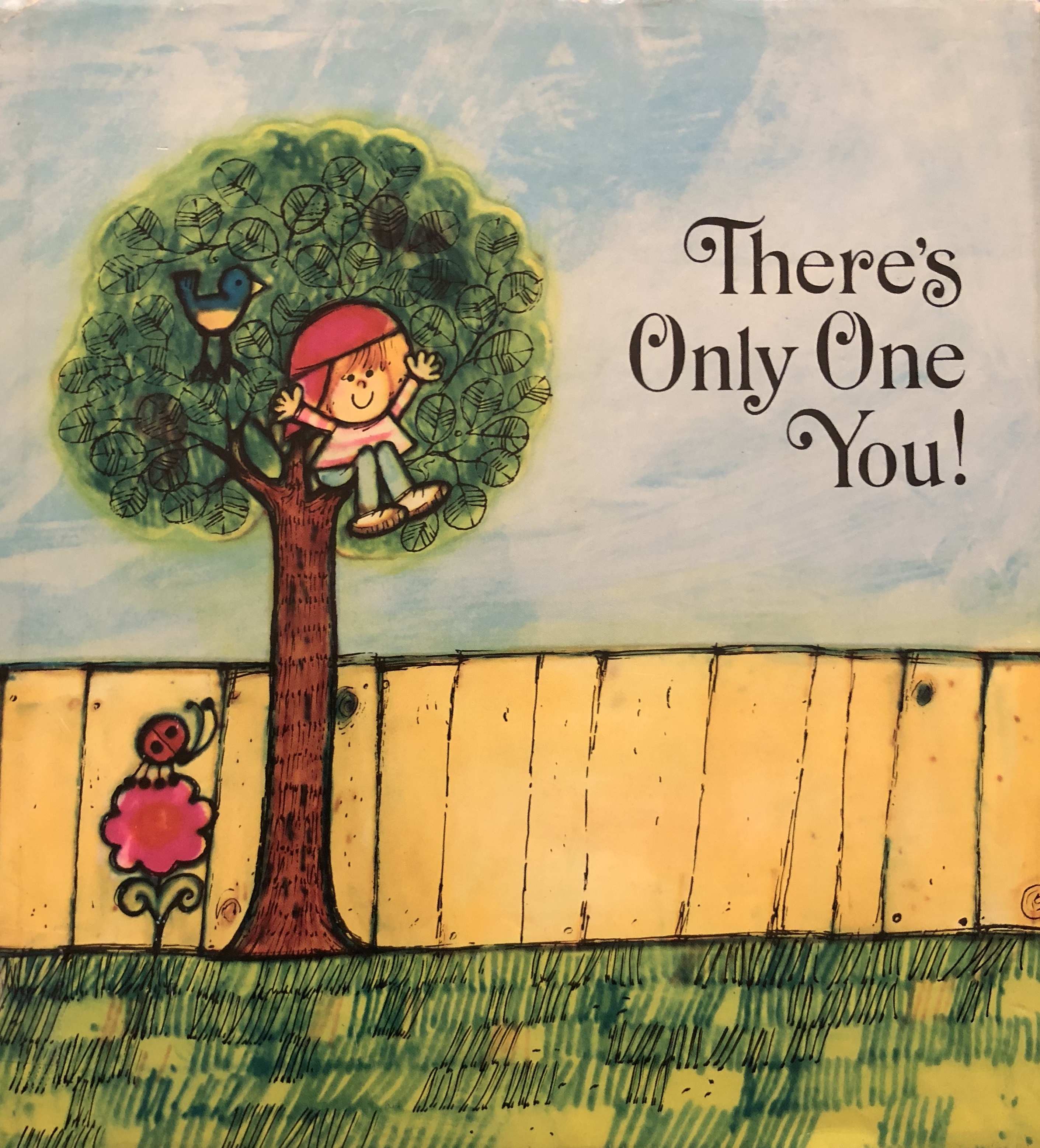 There's only one you! by Dean Walley | Goodreads