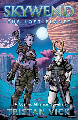 Skywend: The Lost Planet by Tristan Vick | Goodreads