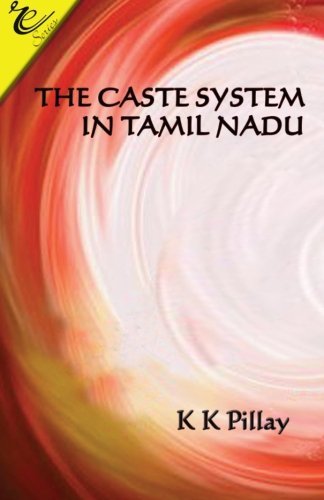 The Caste System in Tamilnadu by KK Pillay | Goodreads