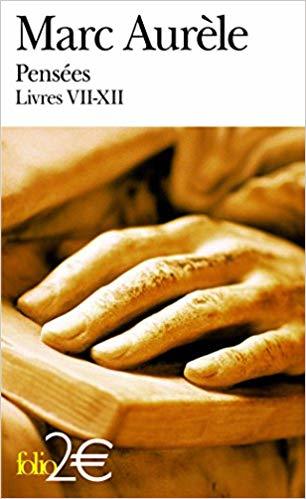 Pensées: Livres VII-XII by Marcus Aurelius | Goodreads