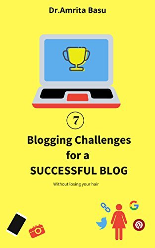 7 BLOGGING CHALLENGES FOR A SUCCESSFUL BLOG|Blogging Basics: How to get ...