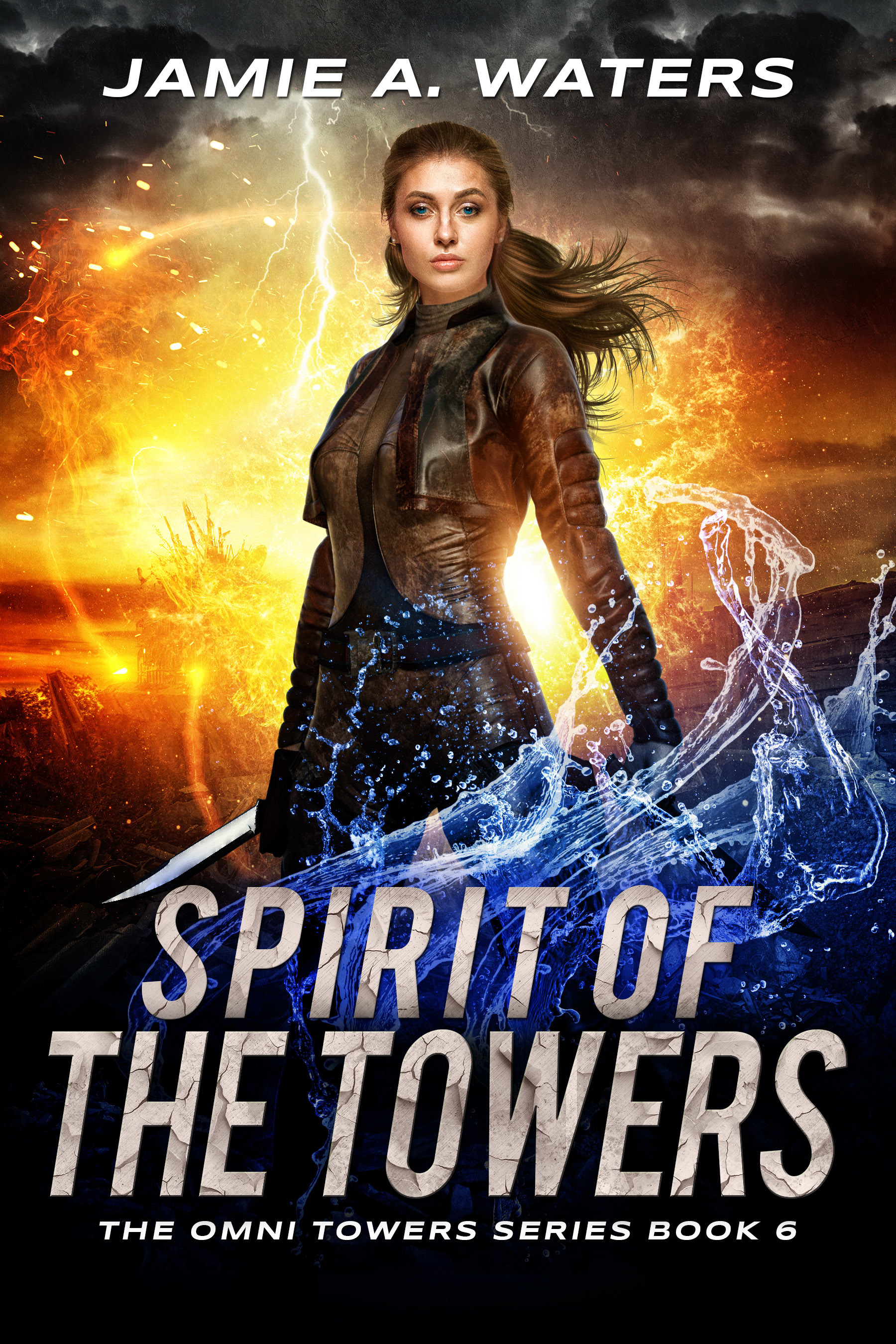 Spirit of the Towers (The Omni Towers, #6) by Jamie A. Waters | Goodreads