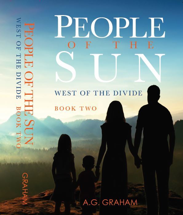 People of the Sun (West of the Divide, #2) by A.G. Graham | Goodreads
