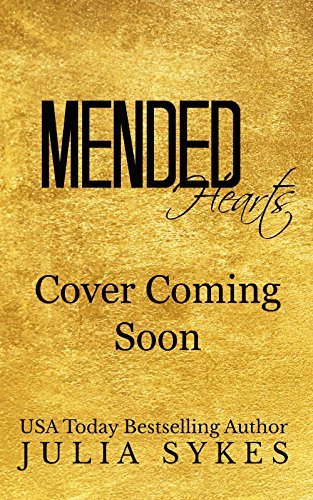 Mended Hearts by Julia Sykes | Goodreads