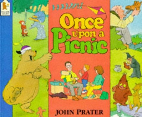 Once upon a Picnic by John Prater | Goodreads