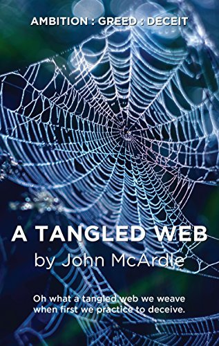 A Tangled Web by John McArdle | Goodreads
