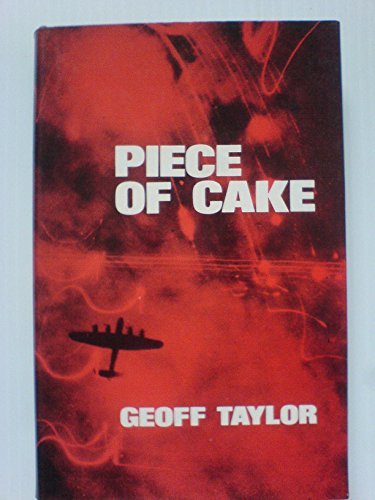 Piece of Cake by Geoff Taylor | Goodreads