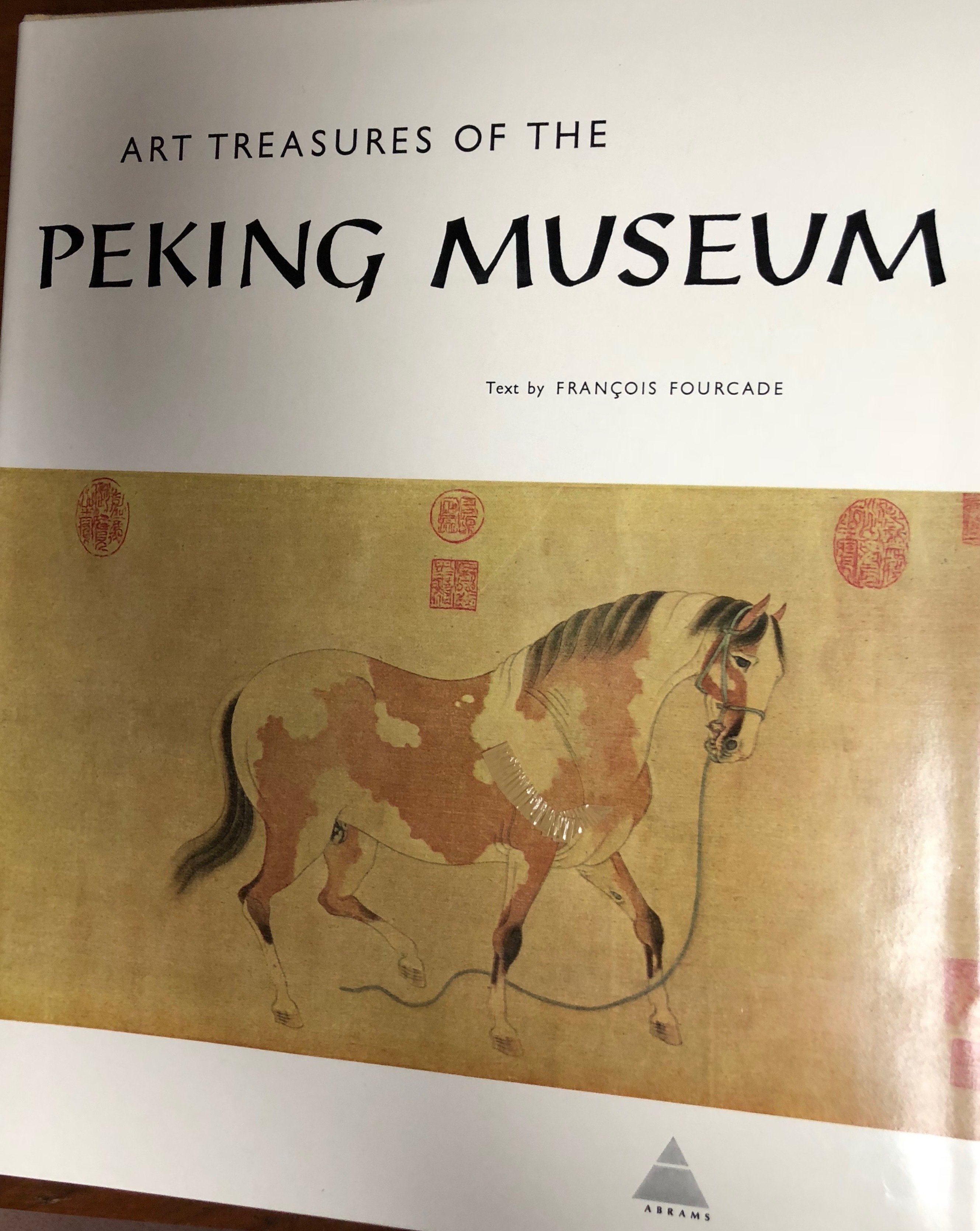 Art Treasures of the Peking Museum by François Fourcade | Goodreads