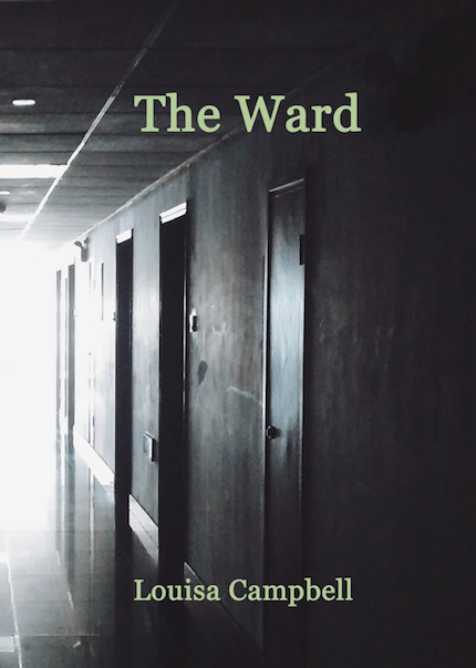 The Ward by Louisa Campbell | Goodreads