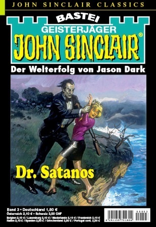 Dr. Satanos (John Sinclair Classics, #003) by Jason Dark | Goodreads