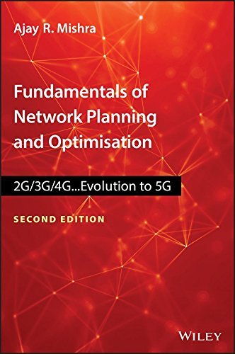 Fundamentals of Network Planning and Optimisation 2G/3G/4G: Evolution ...