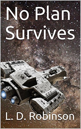 No Plan Survives by LeAnn D. Robinson | Goodreads